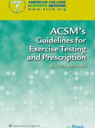 9781609139551 - ACSM's Guidelines for Exercise Testing and Prescription