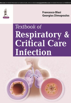 9789350902981 - Textbook of Respiratory & Critical Care Infection